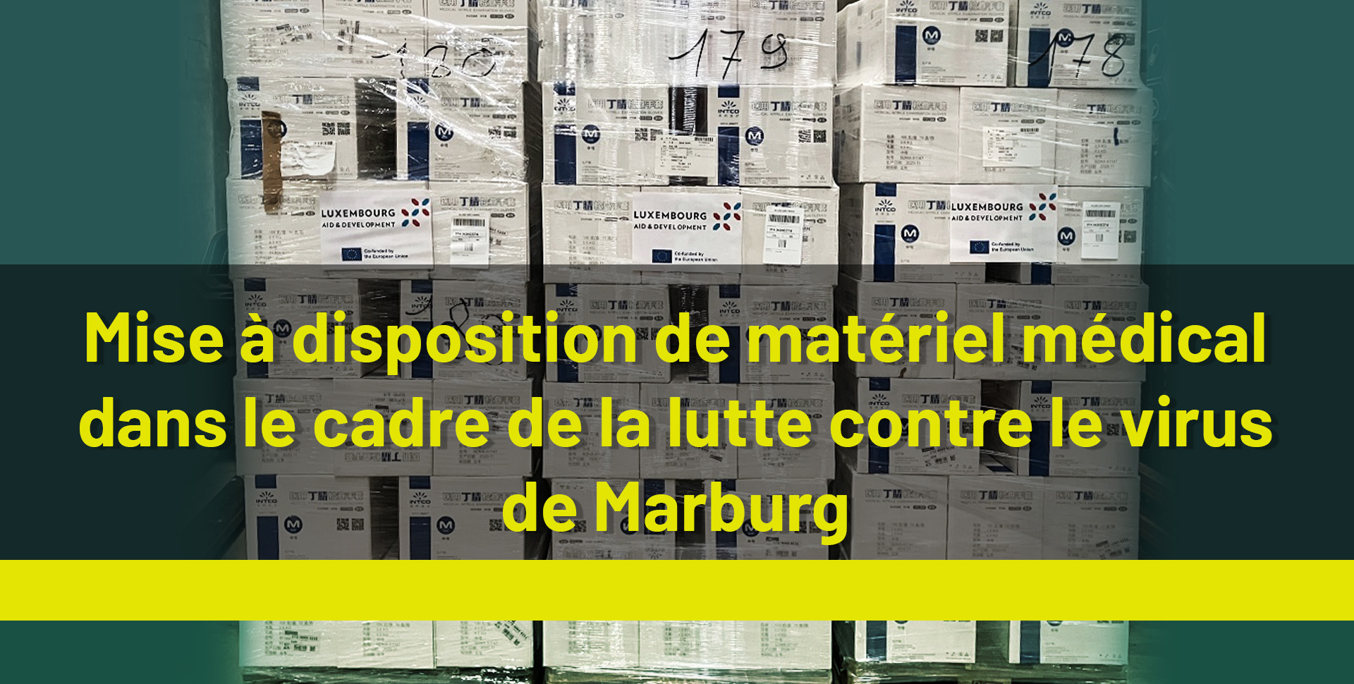 Le Luxembourg met à disposition du Rwanda du matériel médical dans le cadre de la lutte contre ...